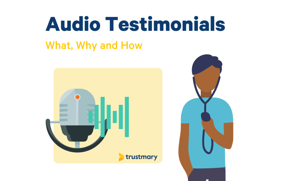 Audio Testimonial Definition, Benefits, and Use Cases - Trustmary ...
